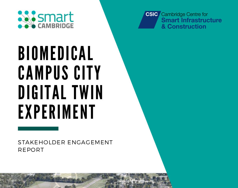 Biomedical Campus City Digital Twin Experiment - Connecting Cambridgeshire